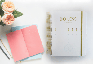 The Untold Story Behind the Do Less Planner - Kate Northrup