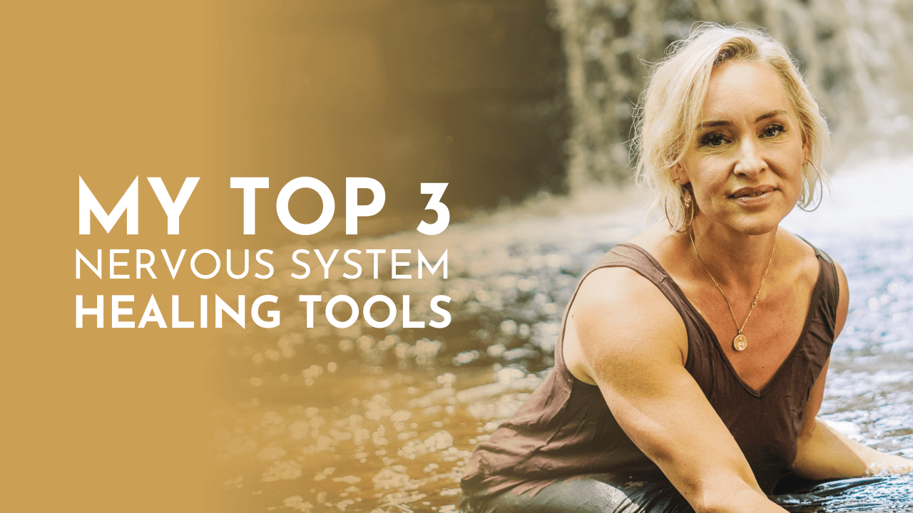 My Top 3 Nervous System Healing Tools - Kate Northrup