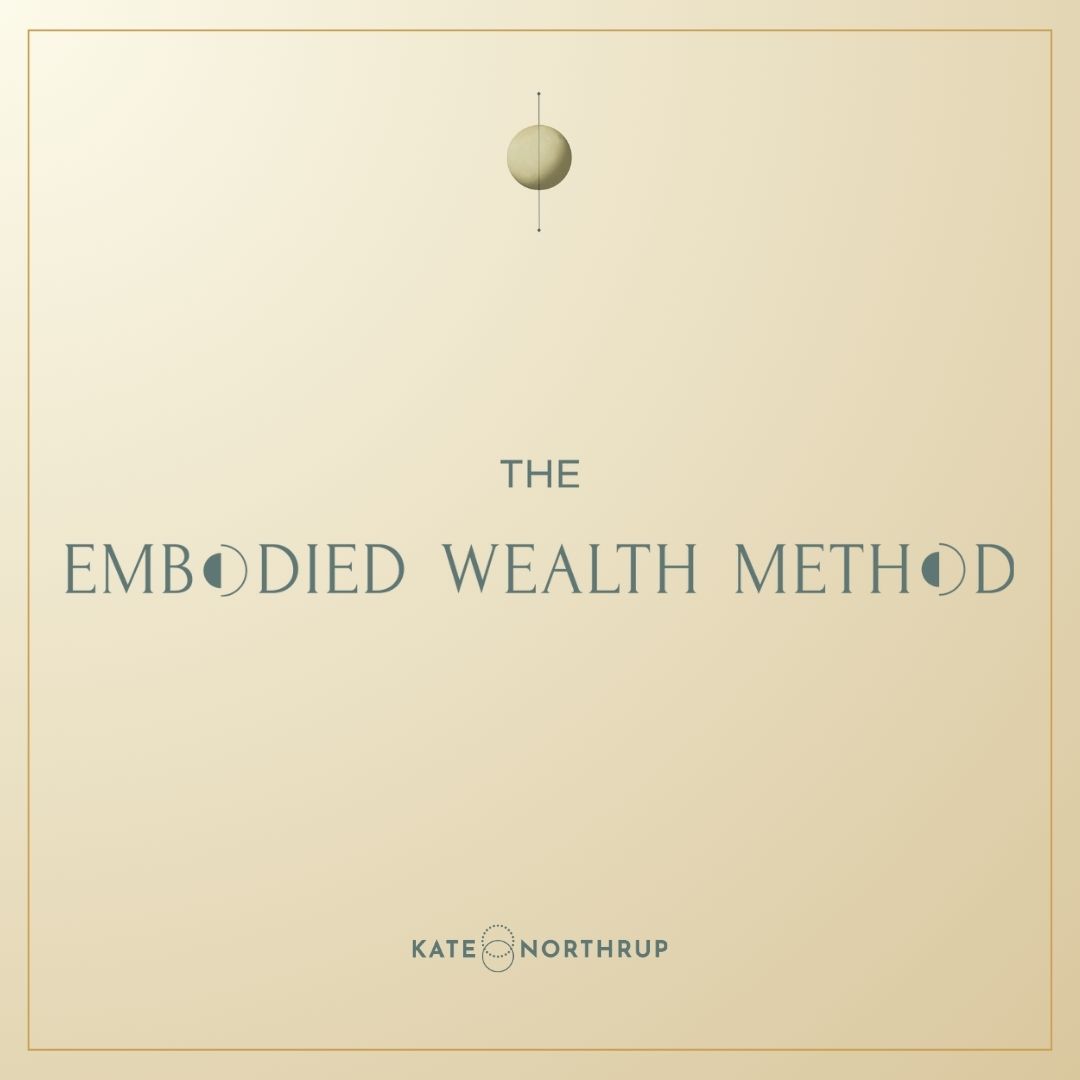 Embodied Wealth Fall 2025 - Kate Northrup
