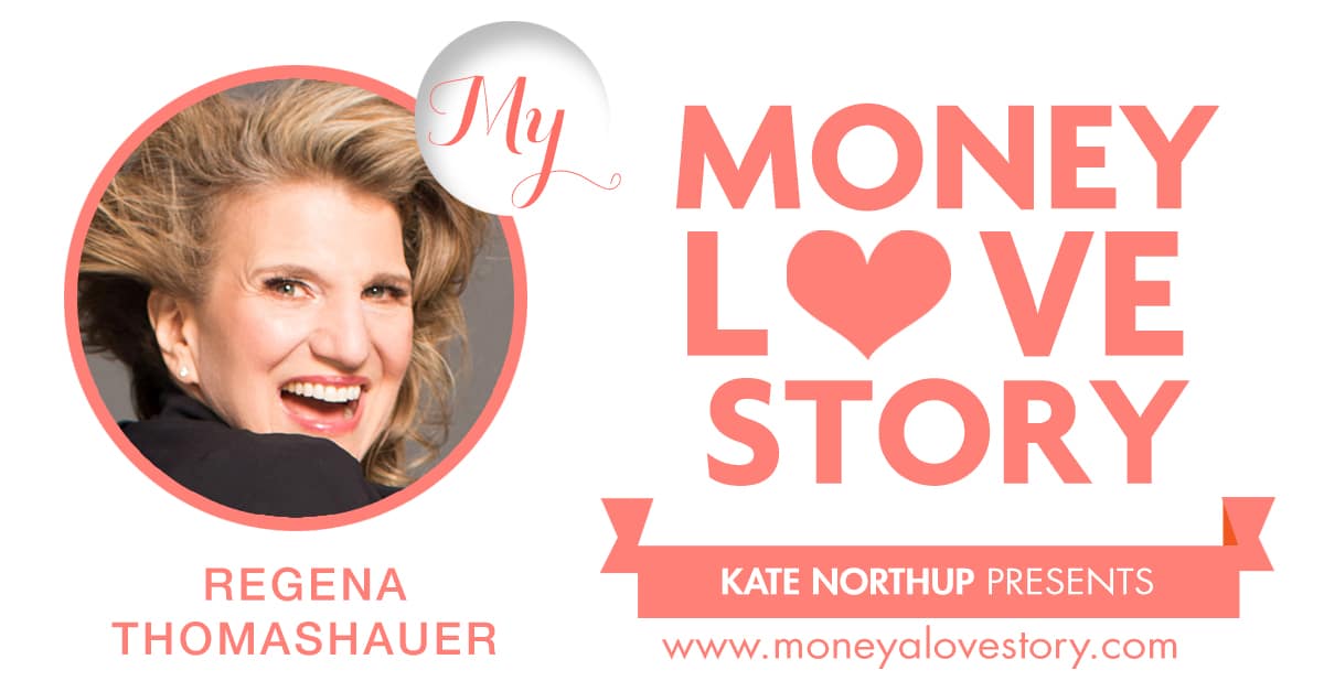 Money Love Story Regena Thomashauer Kate Northrup